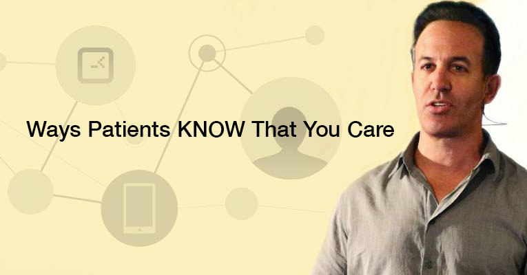 Ways Patients KNOW That You Care - Chiropractic Marketing Ideas